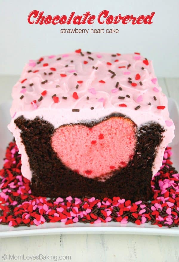Chocolate Covered Strawberry Heart Cake - Mom Loves Baking