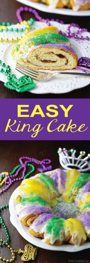 Easy King Cake - Mom Loves Baking