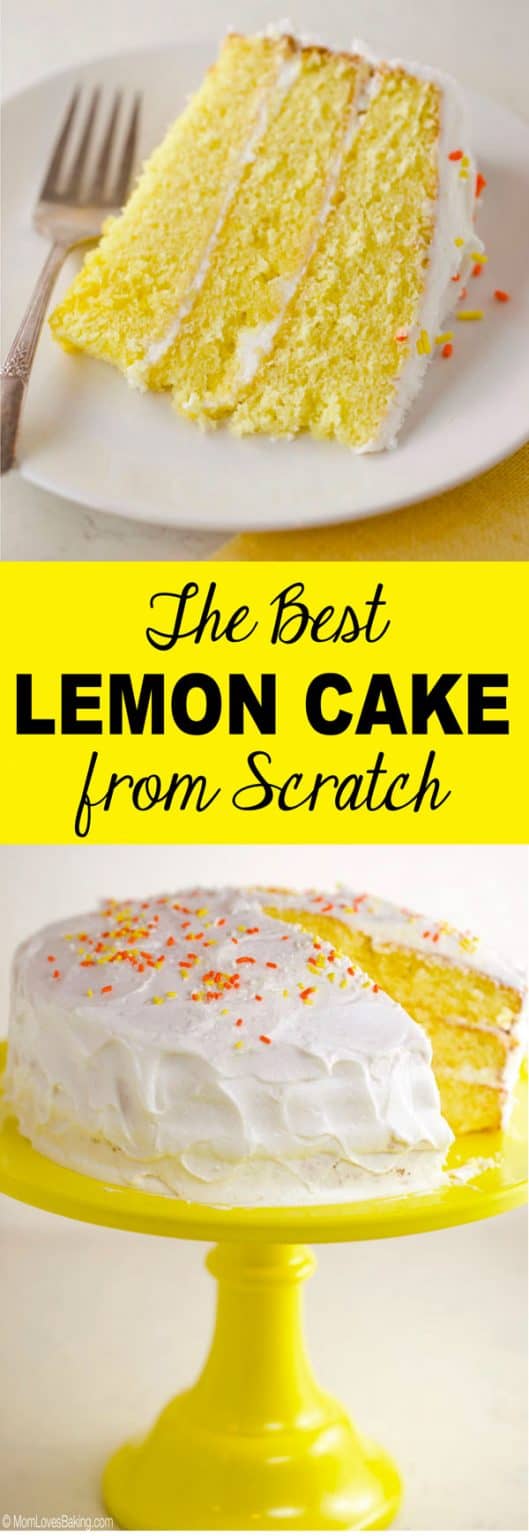 Best Lemon Cake from Scratch - Mom Loves Baking